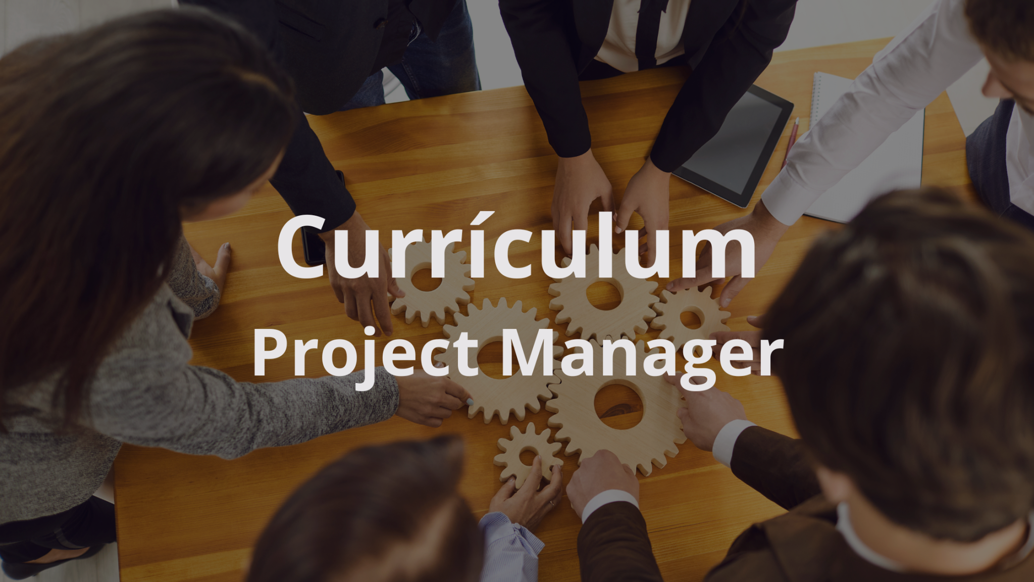 Cómo diseñar un currículum ganador para Project Manager Redacción ...